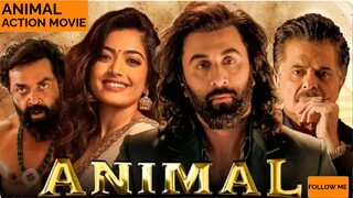 Animal Full Movie HD | Ranbir Kapoor, Rashmika Mandanna | Sandeep Reddy ...