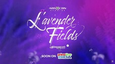 (Episode 40) Lavender Fields Full Episode - Bstation