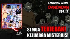 DanDaDan S2 Eps 13 Lanjutan Anime - Chapter 36 - BiliBili