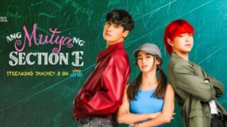 ang mutya Ng section e clip ep 3 full episodes in viva one( - BiliBili