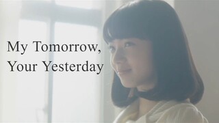My Tomorrow, Your Yesterday | English Subtitle | Romance | Japanese ...