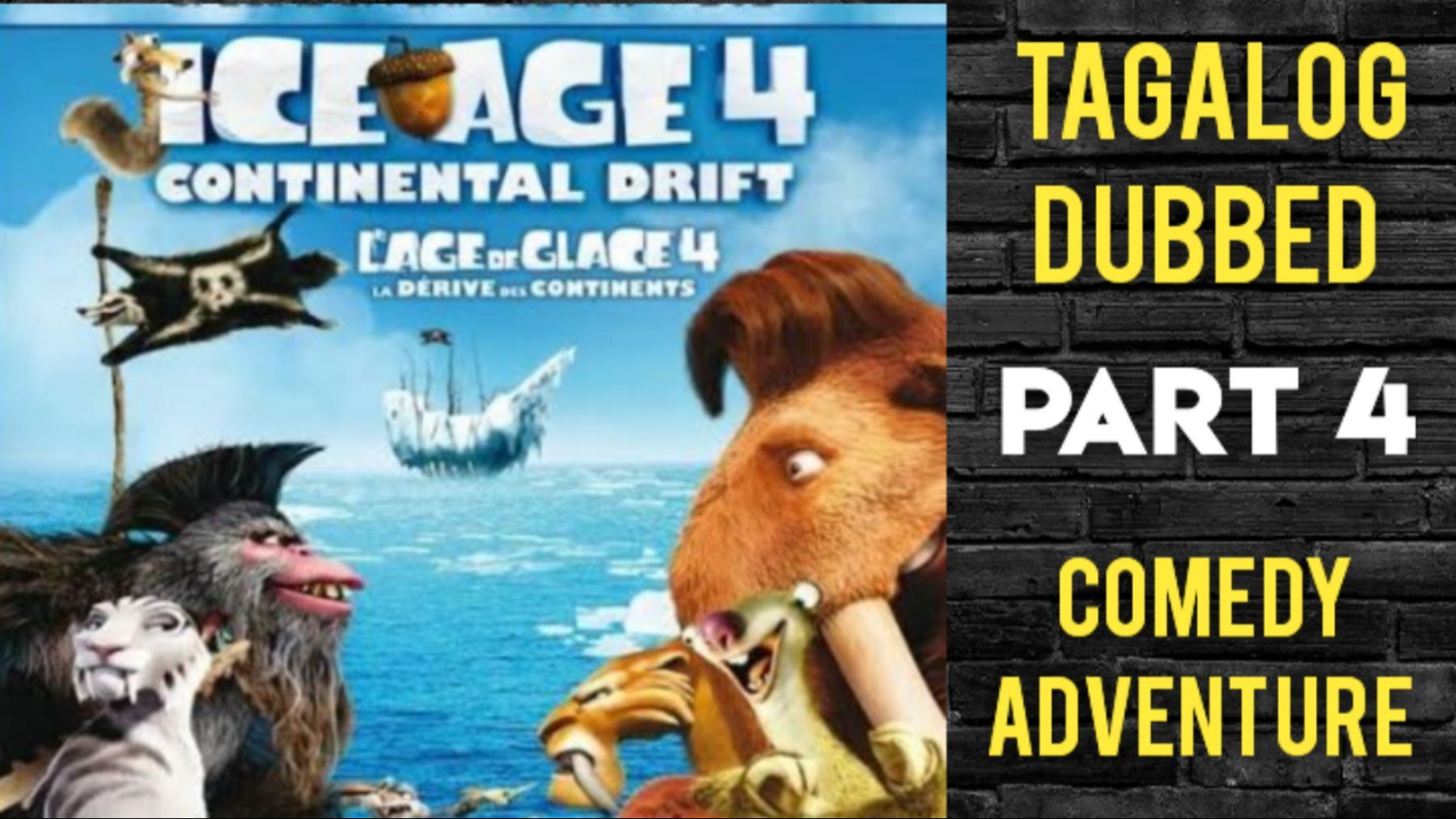 Ice Age 4 Continental Drift 2022