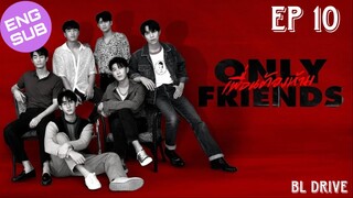 🌈 Only Friends The Series 🇹🇭 Episode 1| English sub. - BiliBili