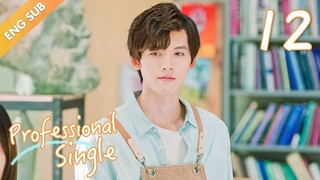 Professional Single (2020) Episode 1 - BiliBili