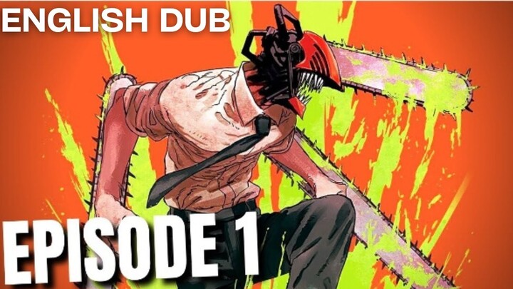 Chainsaw Man Episode 1 Dub