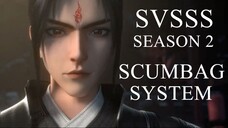 SVSSS Season 2 (The Scum Villain's Self-Saving System) [English Sub ...