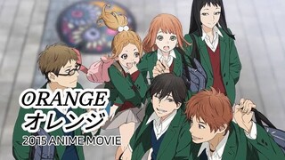 "ORANGE"EPISODE 1 - BiliBili