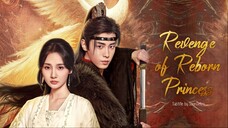 EP 01 || 𝑹𝒆𝒗𝒆𝒏𝒈𝒆 𝒐𝒇 𝑹𝒆𝒃𝒐𝒓𝒏 𝑷𝒓𝒊𝒏𝒄𝒆𝒔𝒔 (2024) [ENGSUB] - BiliBili