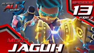 EJEN ALI MUSIM 3 eps 13 misi JAGUH - Bstation