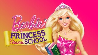 Barbie: Princess Charm School Full Movie 2011 - BiliBili
