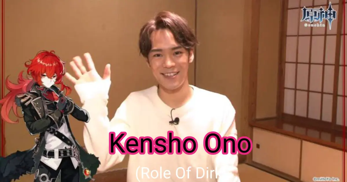 Wawancara pemain "Genshin" Kensho Ono (Role Of Dirk) - Bilibili