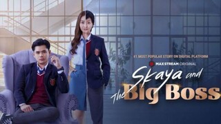 Skaya And The Big Boss Episode 2 - Bstation