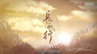 The Long Ballad ep. 1 - BiliBili