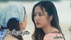 The loyal pin || Episode 10 || Eng sub - BiliBili