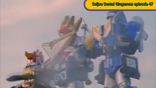 Gingaman episode 50 - Bstation