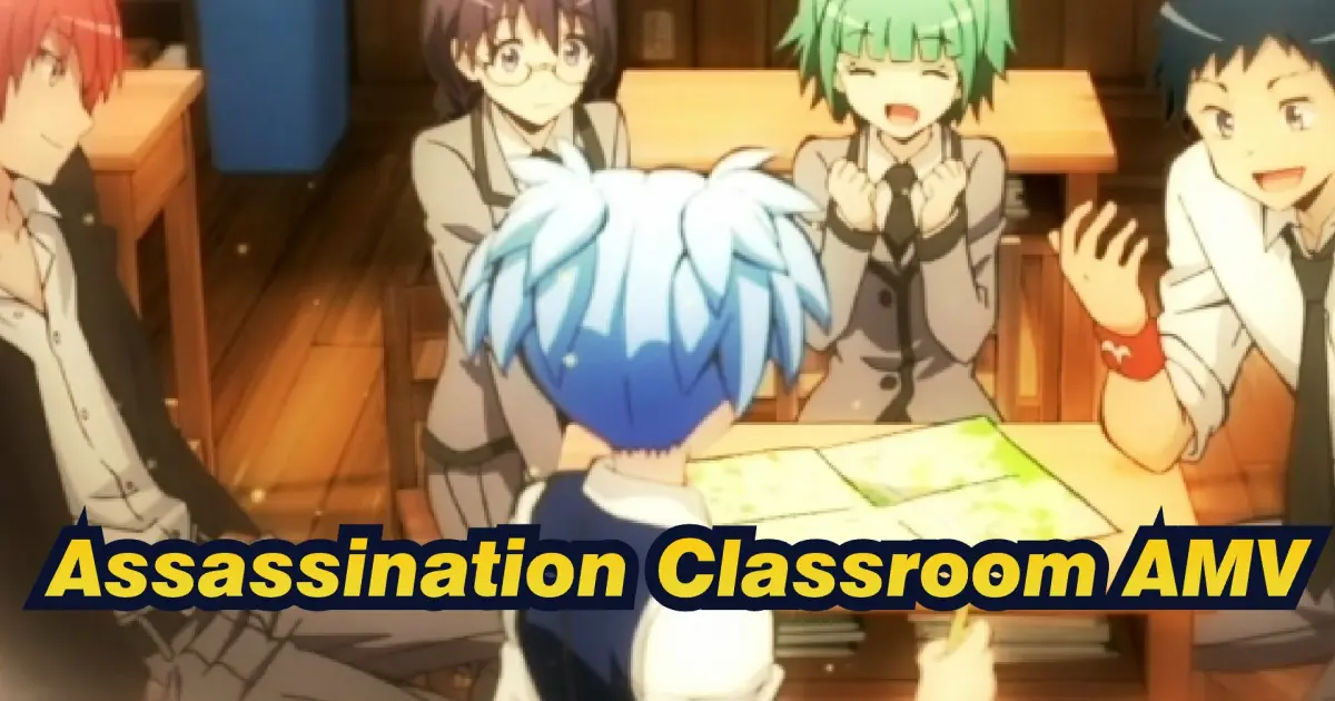 [Assassination Classroom/AMV] What Korosensei Told Us - Bilibili