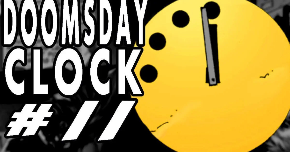 The Doomsday Clock Strikes Eleven - Bilibili