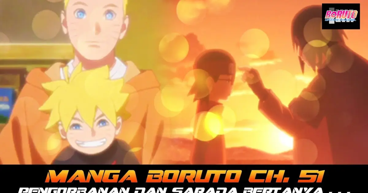 MANGA BORUTO 51 "PENGORBANAN" DAN SARADA BERTANYA MANGEKYO SHARINGAN ...