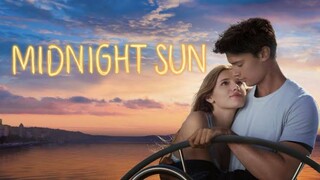 Midnight sun (2018) - BiliBili