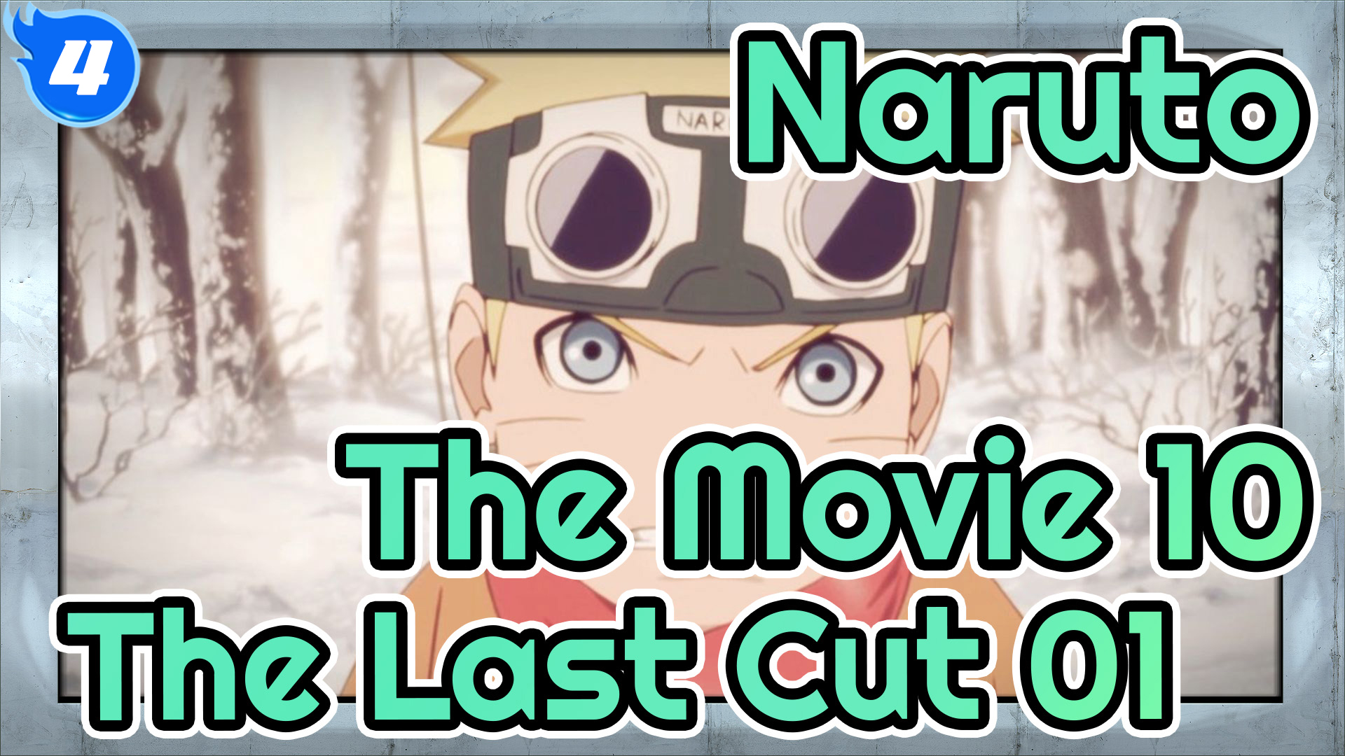 Naruto Movie 10
