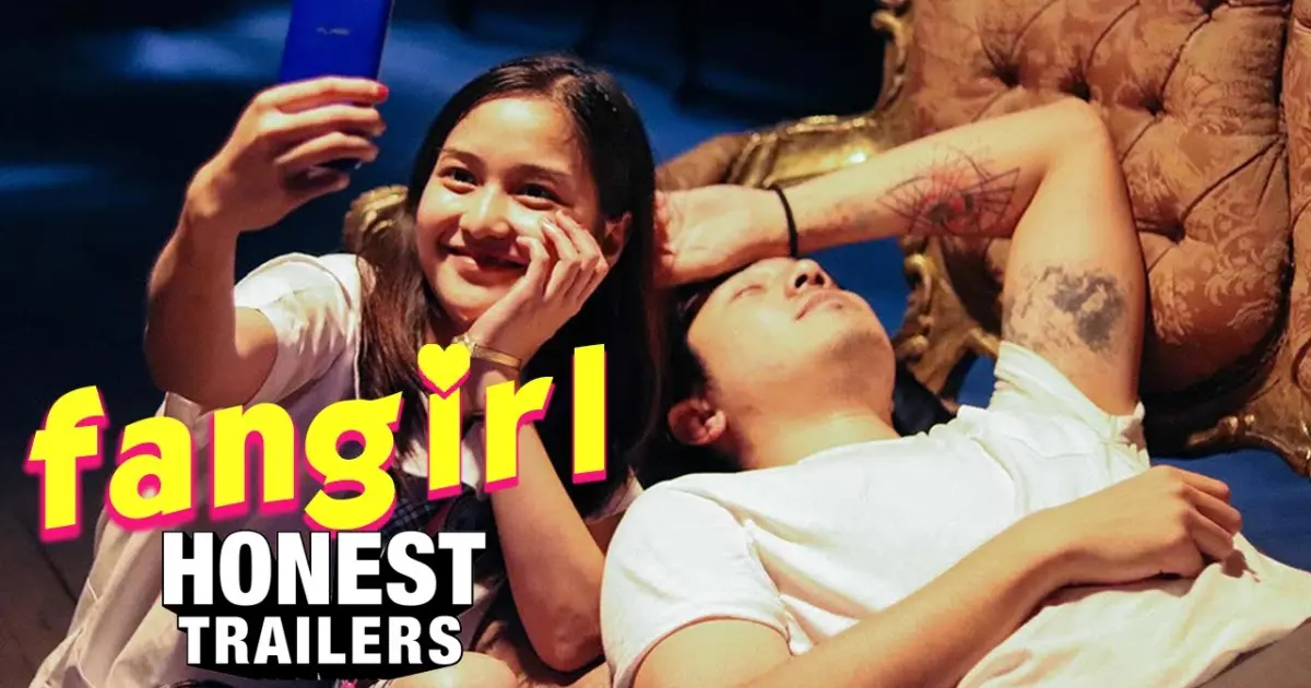Fan Girl (2020) | Pinoy Honest Trailer - Bstation