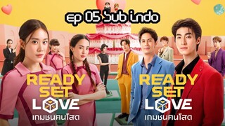 Ready Set Love (2024) Thai Drama Ep.04 Sub Indo - Bstation
