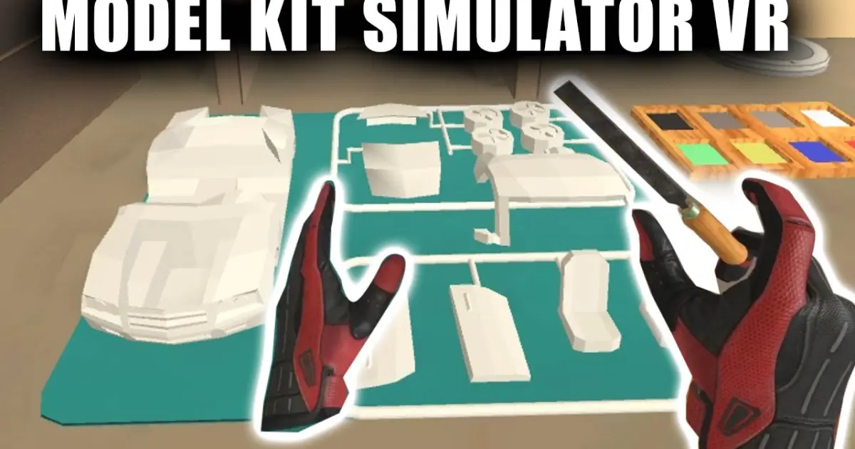 Let's Play: Model Kit Simulator VR - Bilibili