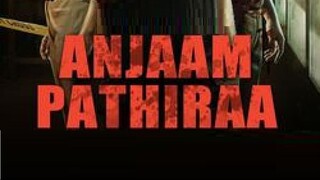 Anjaam Pathiraa [2020] Malayalam HDTVRip 720p HEVC x265 - BiliBili