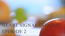 Heart Signal China Episode 1 - BiliBili