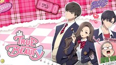 True Beauty Ep.9 Orig. Audio (Anime) English Sub - BiliBili