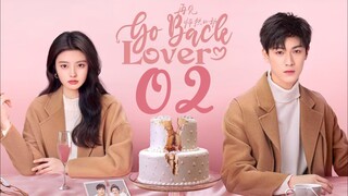 Trailer | Go Back Lover | A couple who meet again 😍🥰 | ENG SUB | WeTV - BiliBili