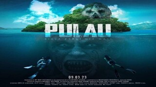 PULAU full movie - BiliBili