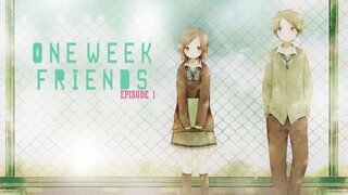 One week friends episode 1 - BiliBili