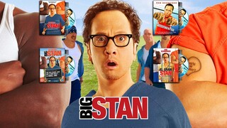 Big Stan (ปี.2007) พี่บิ๊กเบิ้ม ขอทีอย่าแหยม - BiliBili
