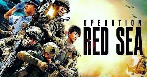 Operation Red Sea (2018) Full Sub Indonesia - Bilibili