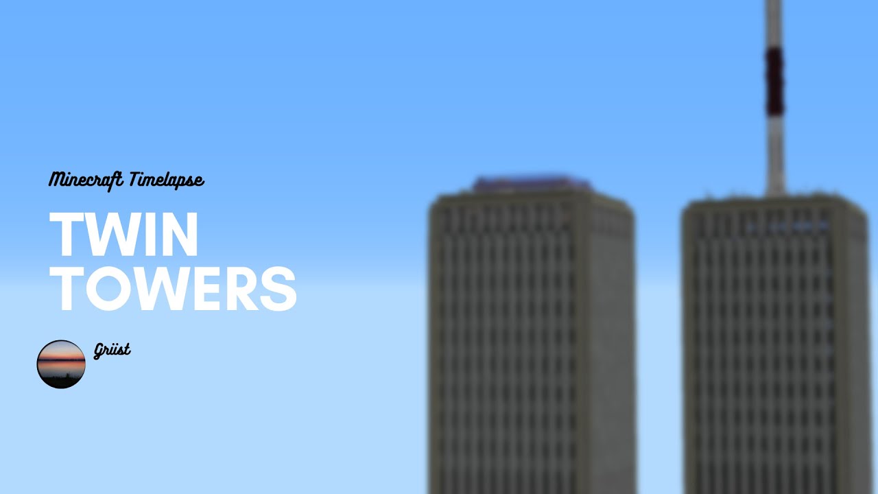 Twin Towers Minecraft