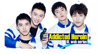 Addicted Heroin EP. 1 | ENG SUB - BiliBili