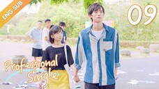 Professional Single (2020) Episode 1 - BiliBili