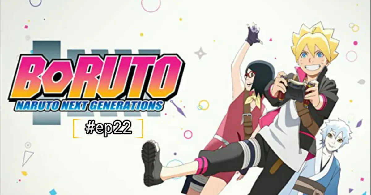 Boruto next generation Tagalog ep22 - Bilibili