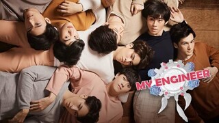 My Engineer episode 1 - BiliBili
