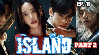 Drama Korea- ISLAND S2- Ep.12 - Sub Indo - Bstation